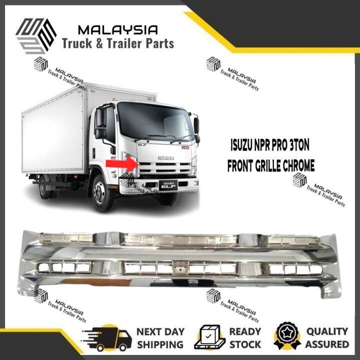 ISUZU NPR PRO 3TON FRONT GRILLE CHROME | Lazada