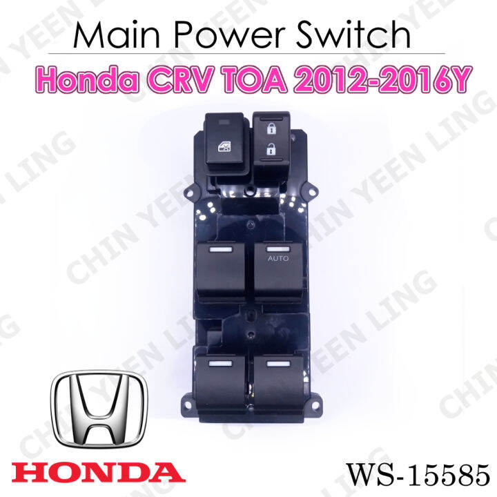 Honda CRV TOA 2012-2016Y Main Power Window Switch (26 PIN) 6B 35750-TRO ...