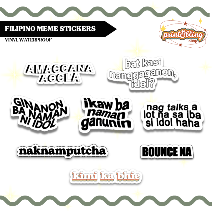 amaccana accla, ginanon ba naman - Filipino Meme Phrases - Vinyl ...