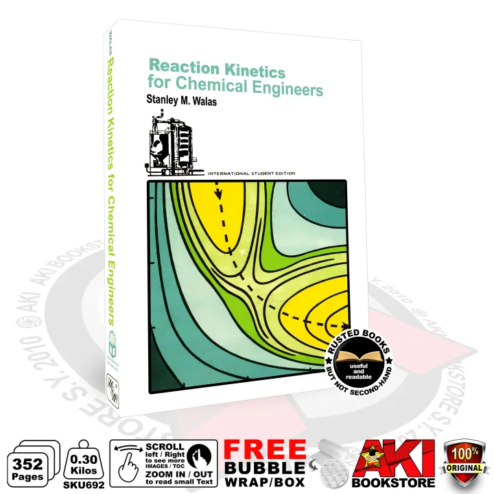 AUTHENTIC Reaction Kinetics for Chemical Engineers © 1959 Stanley M ...