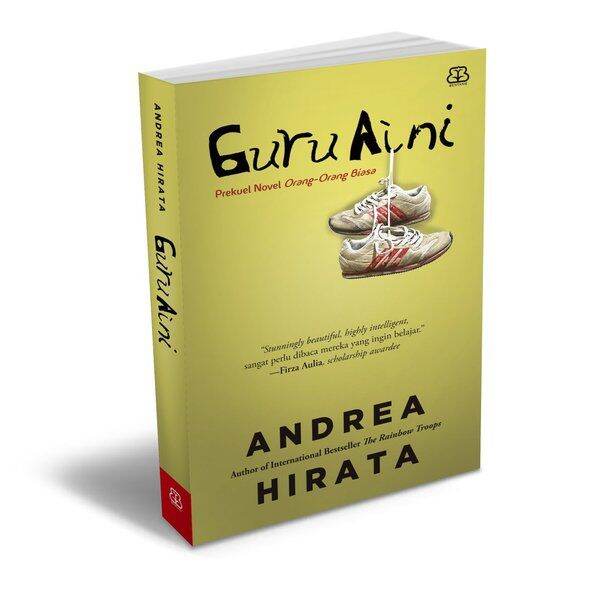 Buku Novel Guru Aini Andrea Hirata/Original Segel | Lazada Indonesia
