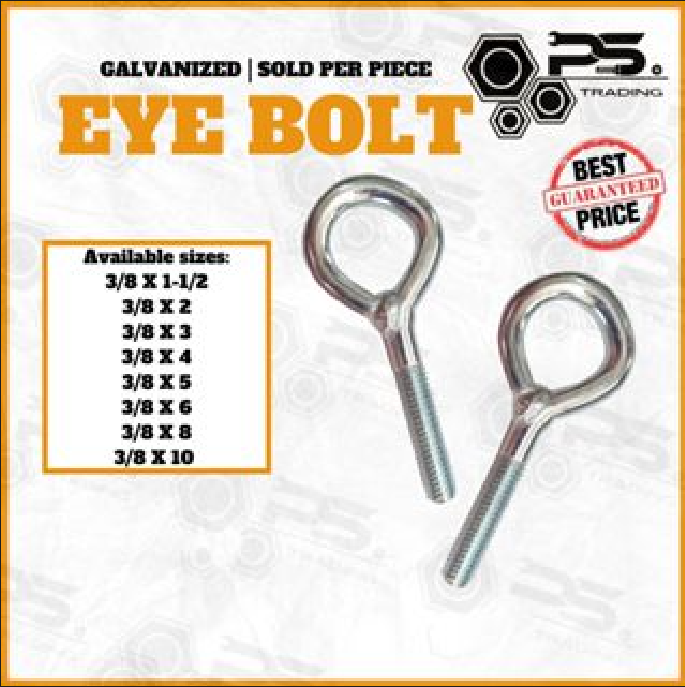 3/8 EYE BOLT | GALVANIZED WELDED EYEBOLT | SOLD PER PIECE | Lazada PH