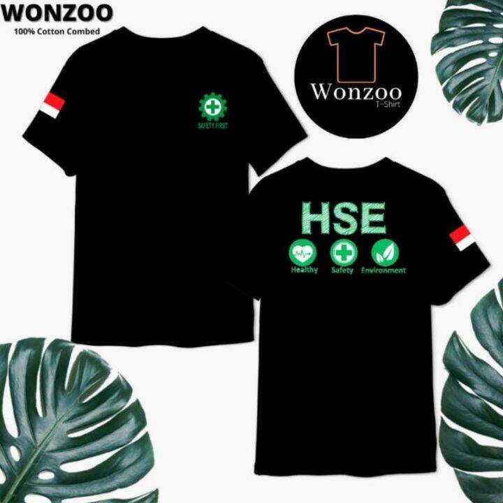 KAOS SAFETY FIRST-BAJU HSE- SAFETY FIRST INDONESIA -HEALTHY-ENVIRONMENT ...