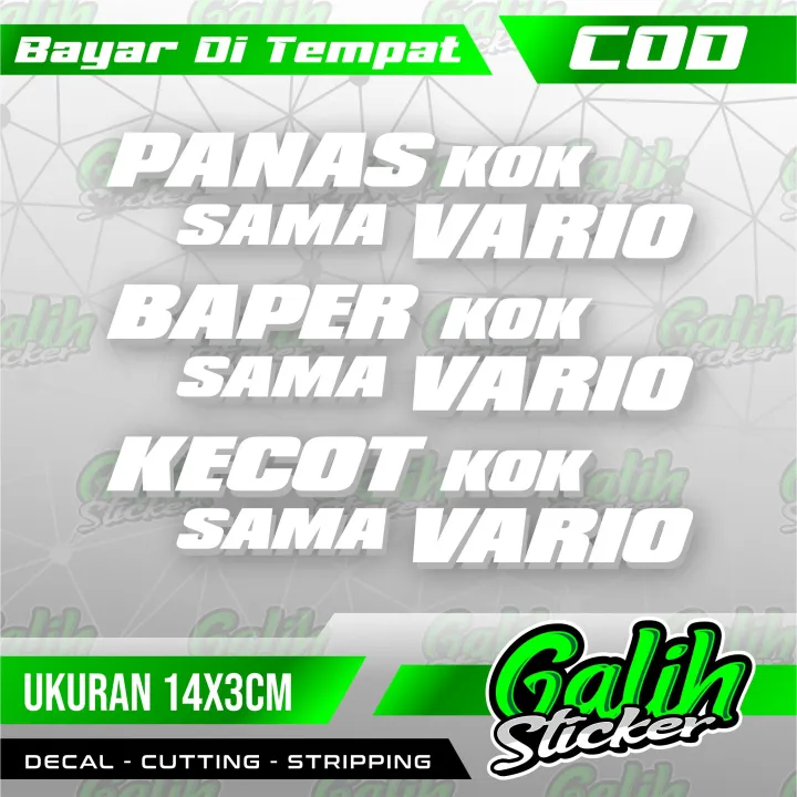 Gs Sticker - Stiker Panas Kok Sama Vario - Baper Kok Sama Vario - Kecot ...