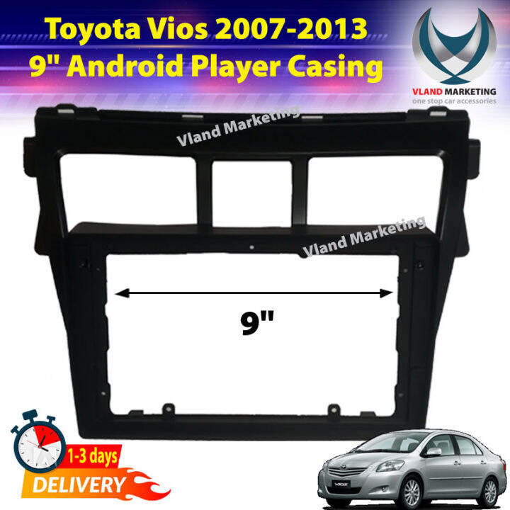 Toyota Vios 2007-2013 9" Android Player Casing | Lazada