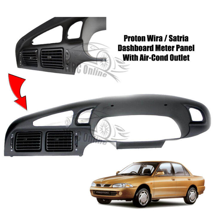 Proton Wira / Satria Dashboard Meter Panel With Air Cond Outlet | Lazada