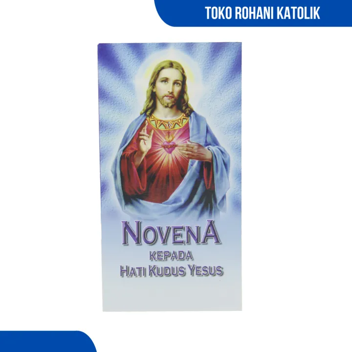 LEMBAR DOA NOVENA HATI KUDUS YESUS (NOVENA TIDAK PERNAH GAGAL) / DEVOSI ...