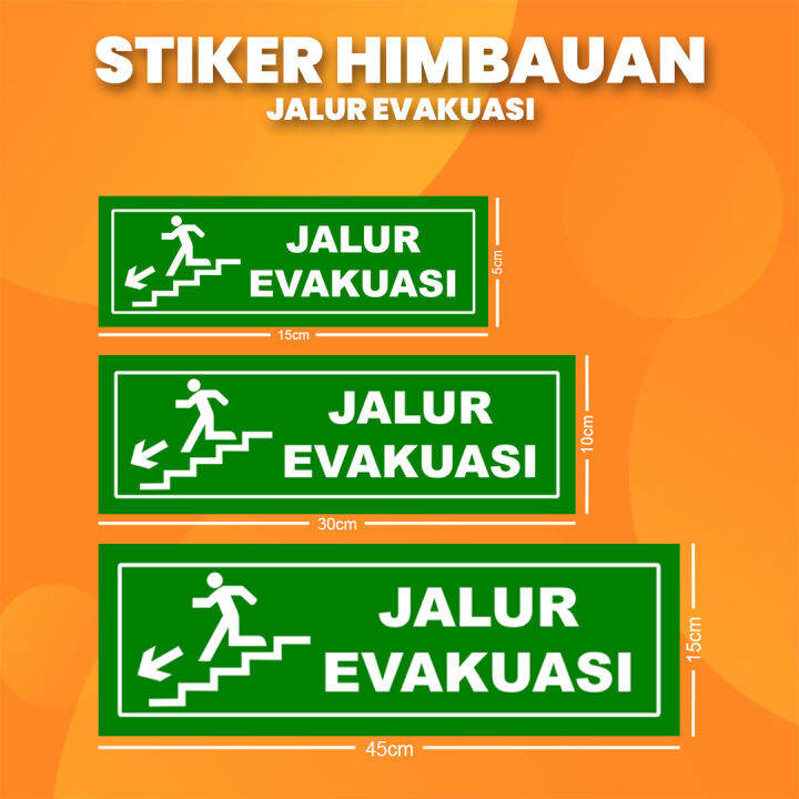 Stiker K3 Evakuasi "Kiri" / Sticker HSE Evacuation "Left" (Print Tajam ...
