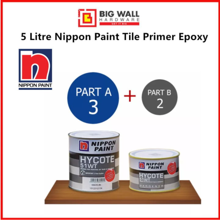 5L Nippon Paint Tile Primer Epoxy Cat Jubin (+ Hardener) Hycote 51WT Primer *Available in 2.5L ...