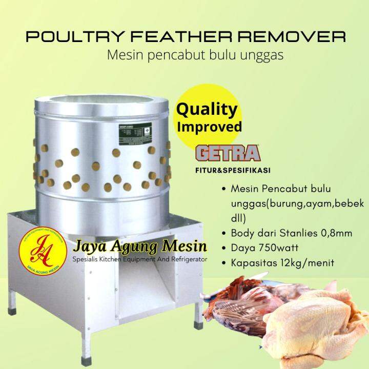 MESIN PENCABUT BULU AYAM/UNGAS SX60-750W GETRA/POULTRY FEATHER REMOVER ...