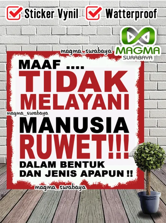 Stiker Maaf tidak melayani manusia ruwet | Lazada Indonesia