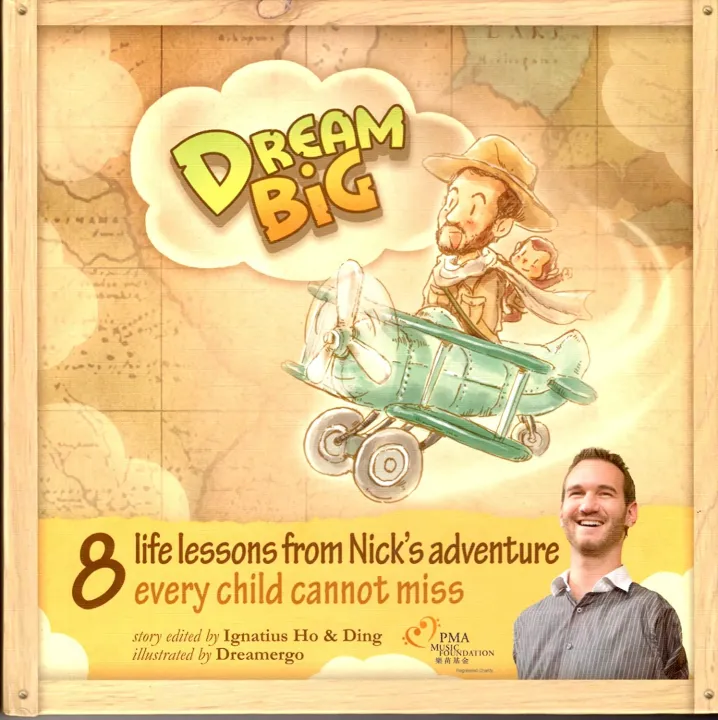 Dream Big: 8 Life Lessons From Nick's Adventure Every Child Cannot Miss ...