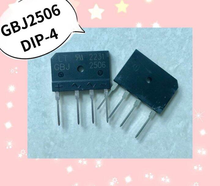 GBJ2506 DIP-4 (1ชุดมี2ชิ้น) | Lazada.co.th