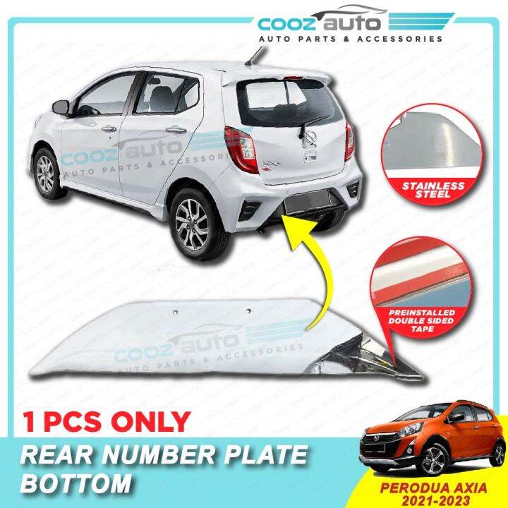 Perodua Axia 2021 Rear Number Plate Bottom Stainless Steel Chrome | Lazada