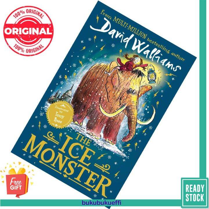 The Ice Monster by David Walliams, Tony Ross (Illustrations) | 100% ...