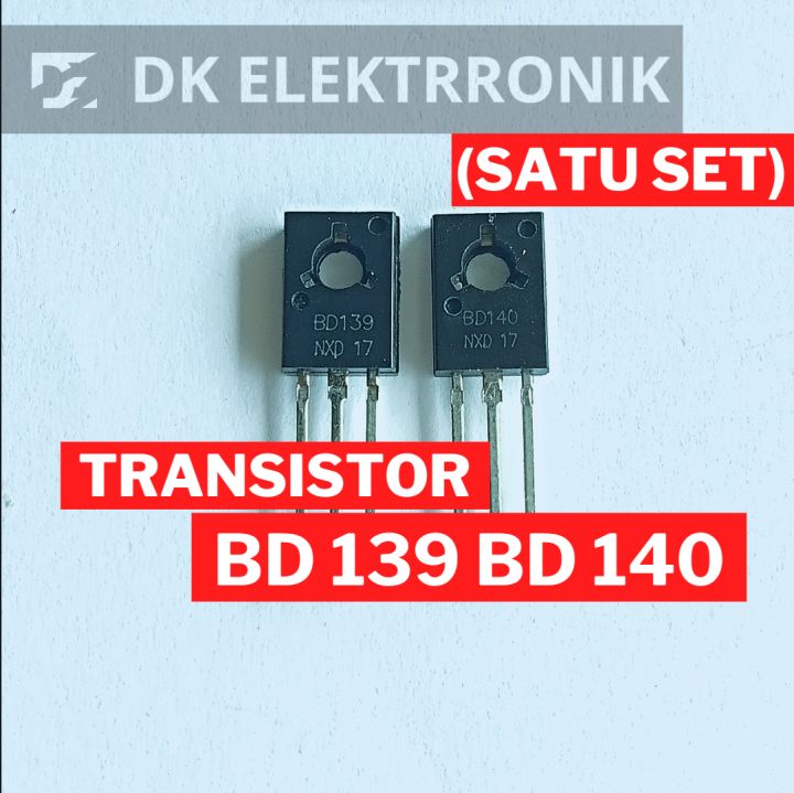 BD139/BD140 (SATU SET) TRANSISTOR BD139-BD140 NXP PHILIPS BD139/140 ...