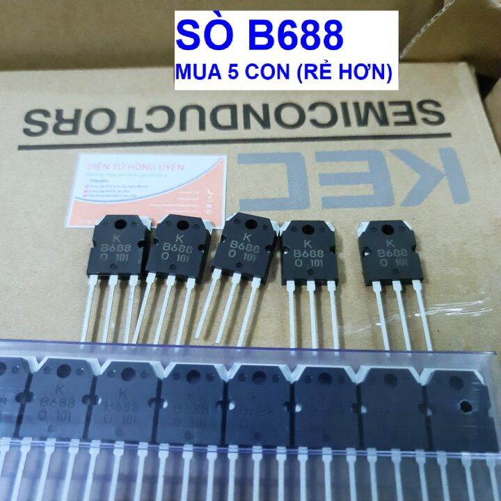 2 5-Sò đệm B688 (Hàng mới, chất lượng) Chính hãng KEC. Trans NPN 8A ...