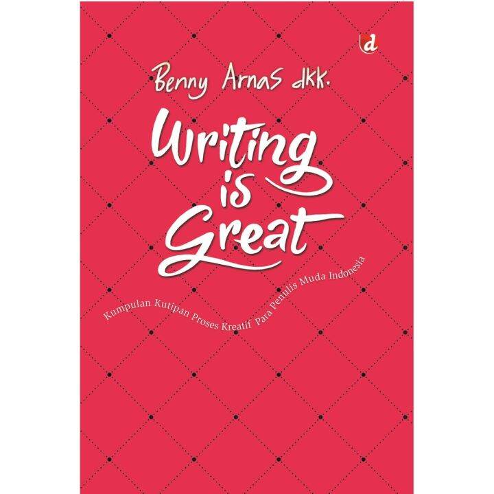 Buku Writing is Great - Benny Arnas - DIVA Press | Lazada Indonesia