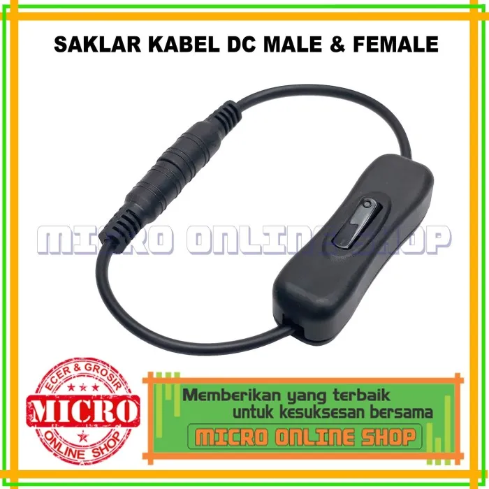 Switch On-Off + Kabel DC Male Female Saklar On Off Panjang 30 cm ...