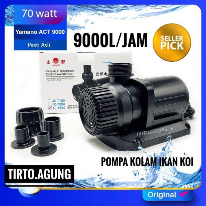 POMPA KOLAM YAMANO ACT-9000 ACT-5800 ACT 9000 5800 1 METER 2 METER IKAN KOI LOW WATT 9000L 5800L ...