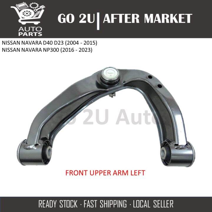 FRONT UPPER ARM LEFT -54525-EB70D NISSAN NAVARA D40 D23 (2004 - 2015 ...