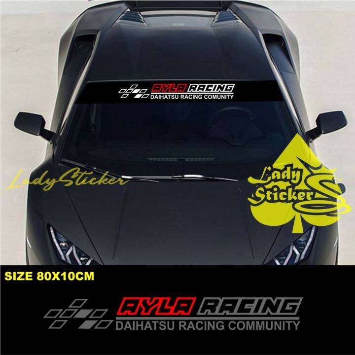 STICKER AYLA STICKER STIKER MOBIL KACA DAIHATSU AYLA RACING SPORT ...