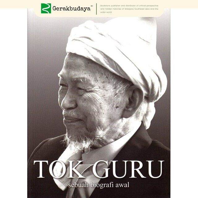 Tok Guru: Sebuah Biografi Awal | Lazada