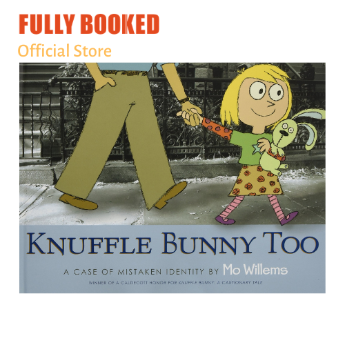 Knuffle Bunny Too: A Case of Mistaken Identity (Hardcover) | Lazada PH