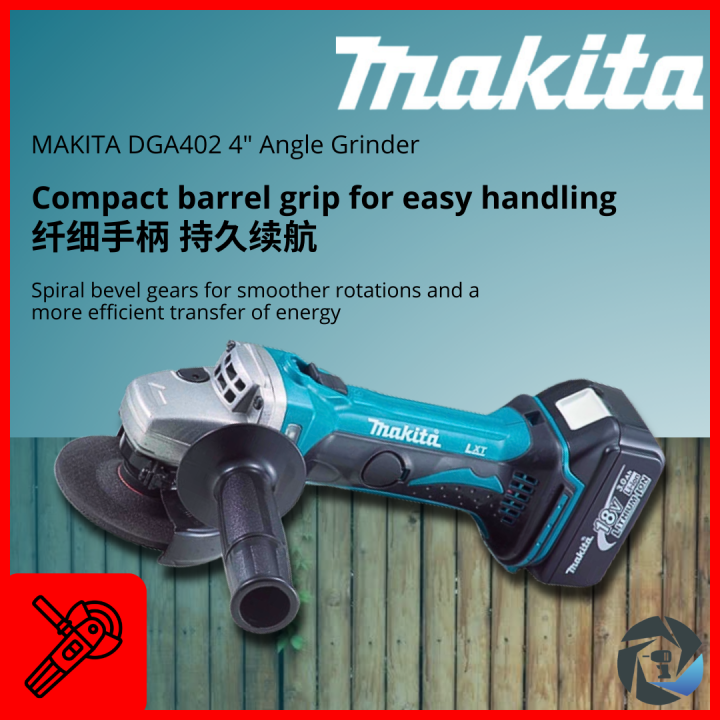 MAKITA 18V DGA402RFE / DGA402Z CORDLESS ANGLE GRINDER 100MM (4") | DGA402 [ ORIGINAL ] | Lazada