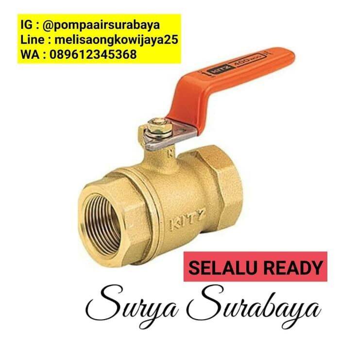 100% ASLI BALL VALVE KITZ 1/2" JEPANG STOP KRAN BUKAN KOREA PUNYA YA ...