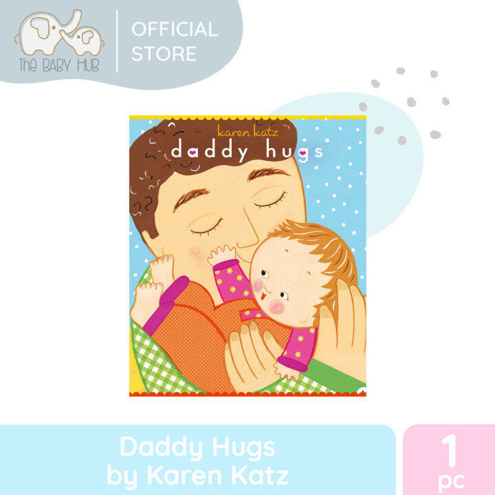Daddy Hugs by Karen Katz | Lazada PH Daddy Hugs by Karen Katz | Lazada PH