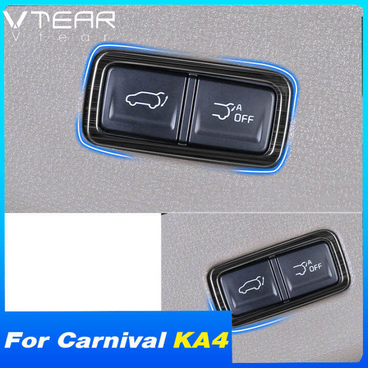 Vtear สำหรับ Kia Carnival KA4 2022 2021รถ Trunk Switch Trim กรอบสแตนเลสตกแต่งภายในการปรับเปลี่ยน ...