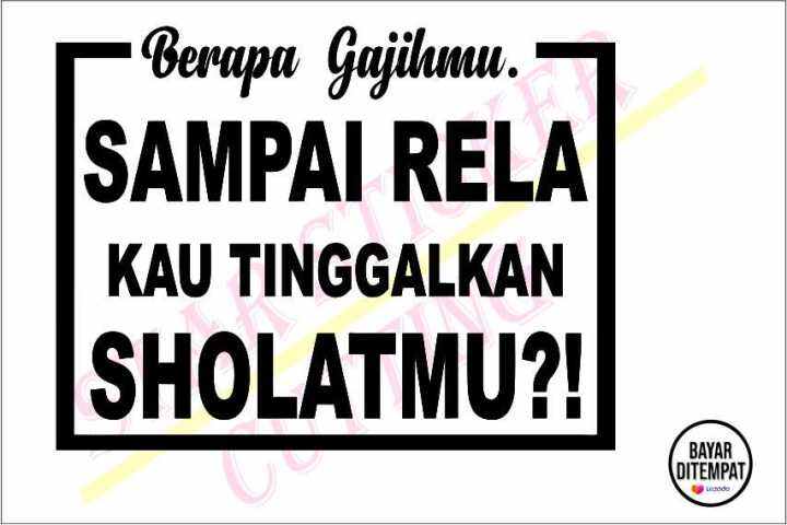 cutting STICKER mobil sampai rela STICKER KACA TRUK STIKER KATA2 BUAT ...