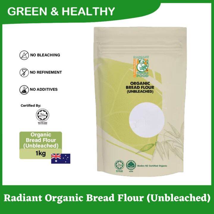 Radiant Organic Unbleached Bread Flour 1kg | Lazada