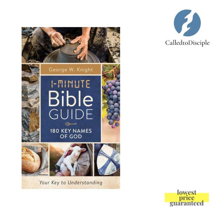 1-Minute Bible Guide: 180 Key Names of God by George W. Knight ...