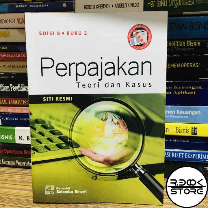 PERPAJAKAN TEORI DAN KASUS EDISI 8 BUKU 2 - SITI RESMI | Lazada Indonesia