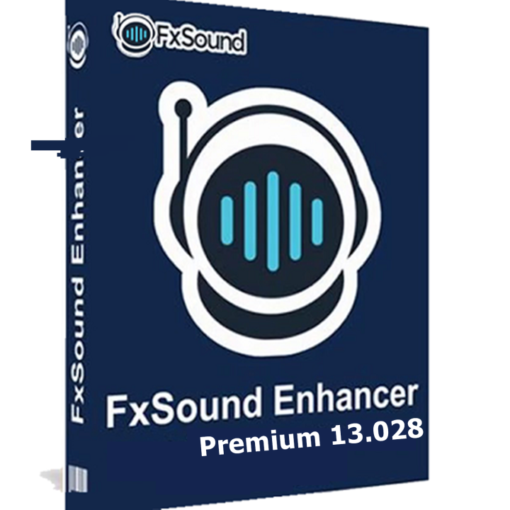 FxSound Enhancer Premium 13.028 โปรแกรมปรับแต่งเสียง เพิ่มเสียงลำโพงคอม ลงง่าย ไม่ต้องแคร็ก ...