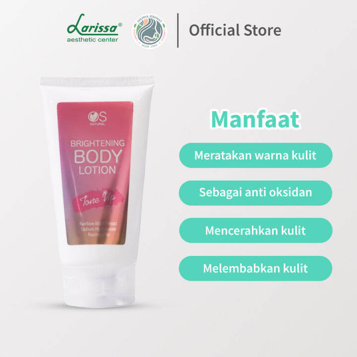 Larissa Brightening Body Lotion Tone Up Mencerahkan & Melembutkan ...
