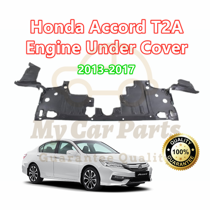 Honda Accord T2A 2013-2017 Engine Under Cover | Lazada
