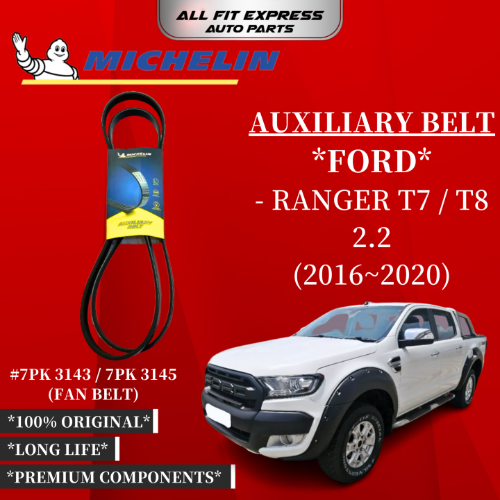 FORD RANGER T7 / T8 2.2 (2016~2020) MICHELIN BELT 7PK 3143 / 7PK 3145 ...