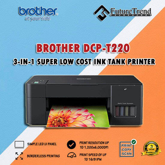 Brother DCP-T220 3-IN-1 (Print,Scan,Copy) Ink Tank Printer | Lazada