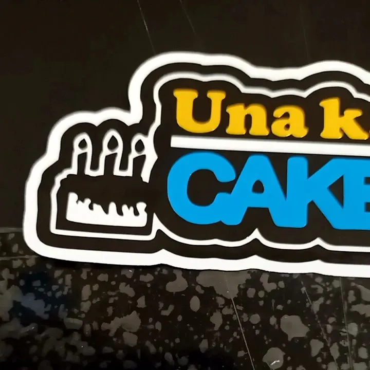Waterproof sticker for Motorcycle "UNA KA NA BOSS CAKE AND DALA KO and ...