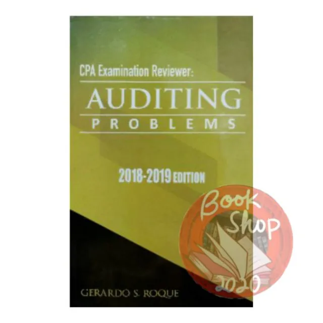 CPA Examination Reviewer Auditing Problem 2018-2019 edition by Roque ...