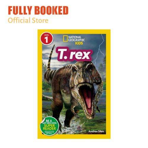 T. rex: National Geographic Readers, Level 1 (Paperback) | Lazada PH