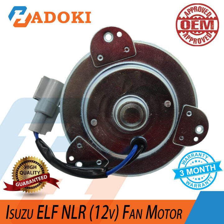 HIGH QUALITY OEM ISUZU ELF NLR (12V) FAN MOTOR | Lazada