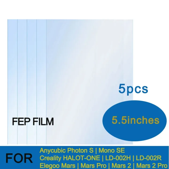 FEP Film 5.5 In 200*140*0.15Mm For Creality ANYCUBIC Photon S Eo Mars 2 ...