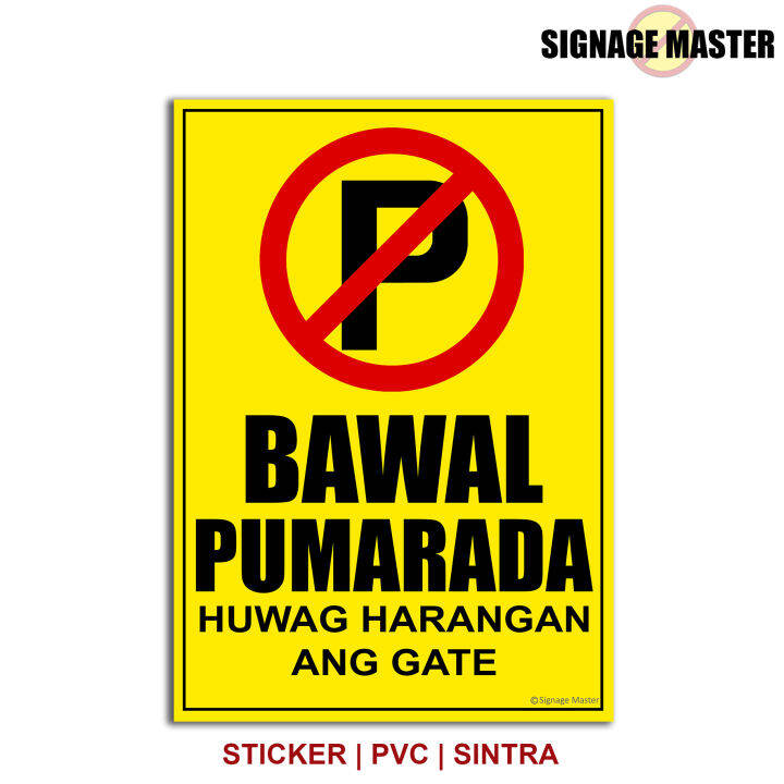 Bawal Pumarada No Parking - Signage Sticker PVC Sintra Board Label - A4 / A3 Size | Lazada PH