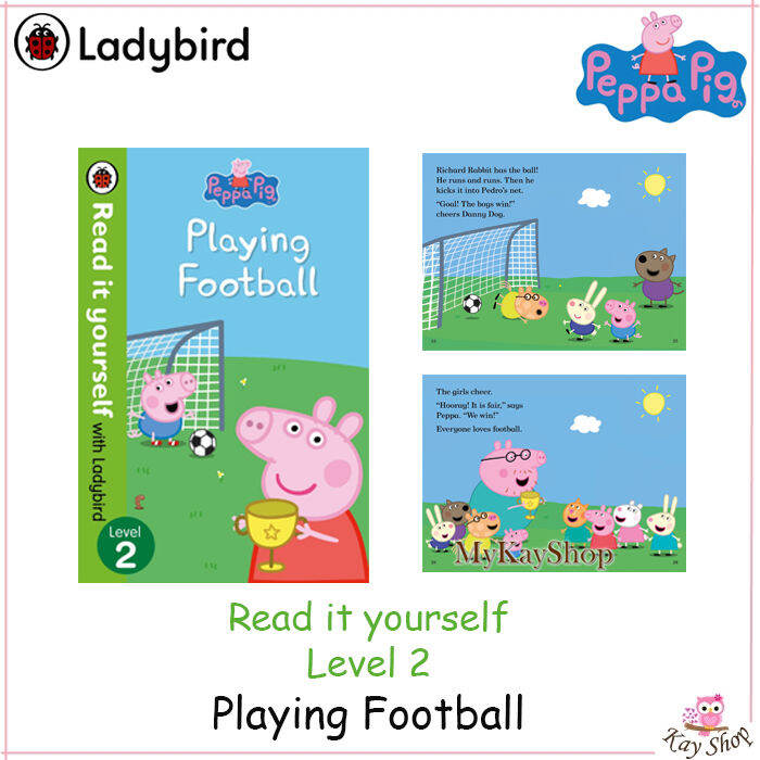 Peppa Pig: Read it yourself with Ladybird Level 2 - Playing Football | Lazada