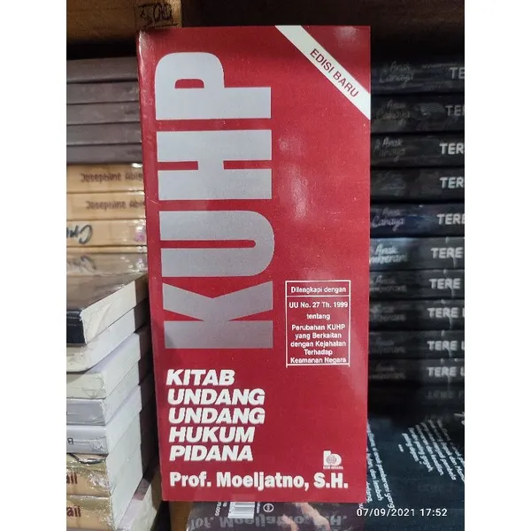 BUKU KUHP - KITAB UNDANG UNDANG HUKUM PIDANA - PROF MOELJATNO | Lazada Indonesia