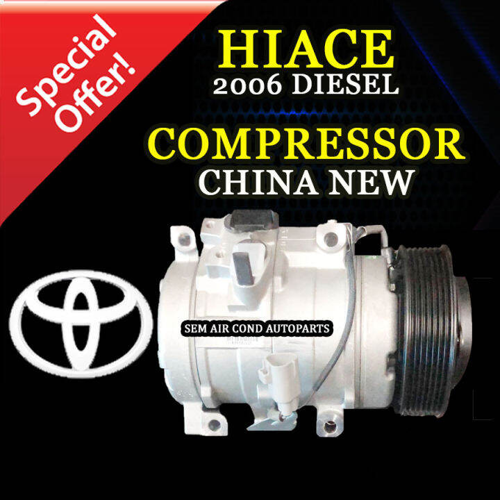 TOYOTA HIACE 2006 YEAR DIESEL 10S17C 7PK OEM CHINA NEW COMPRESSOR ...